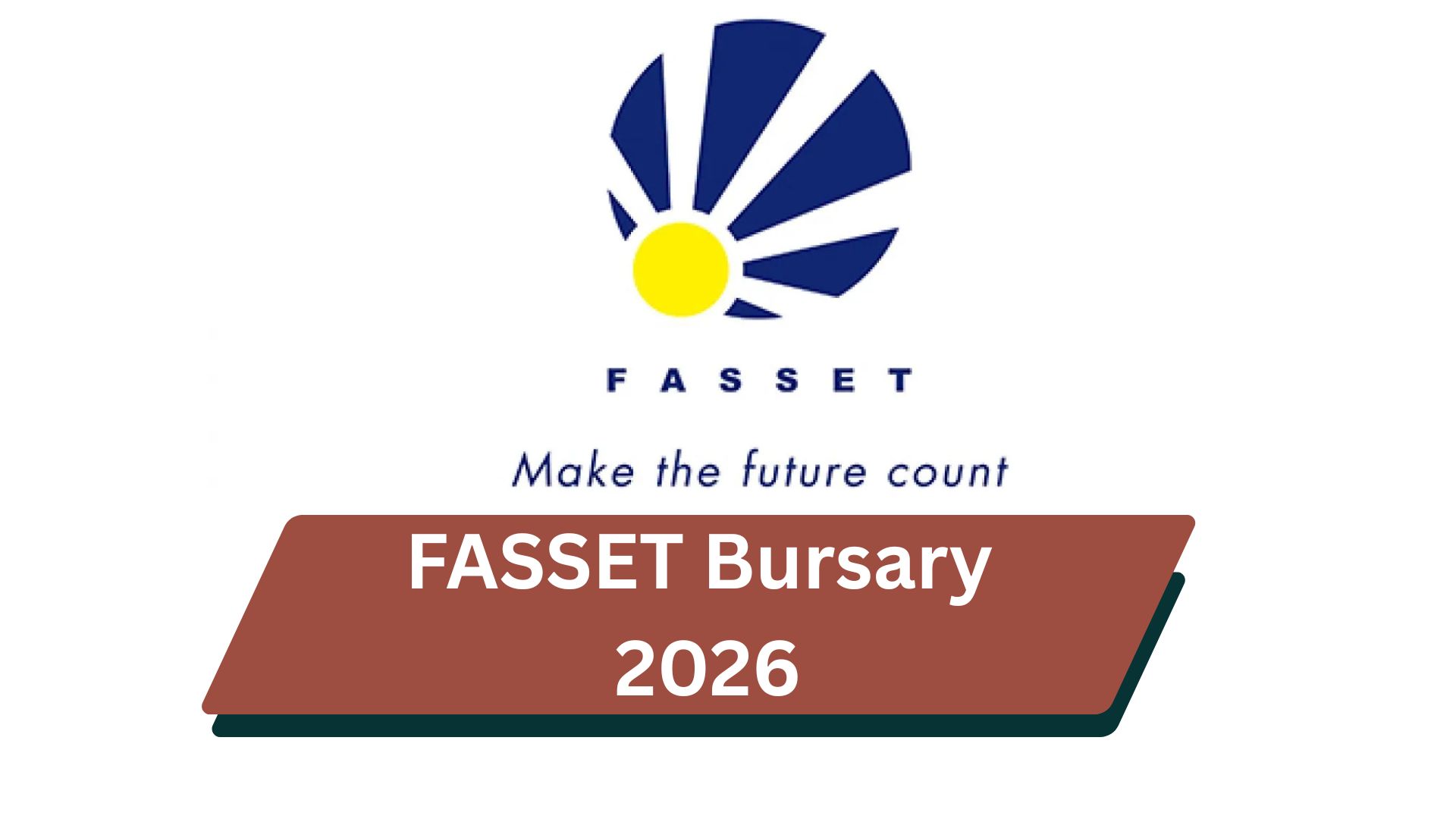 FASSET Bursary 2026: Funding Opportunity for South Africa’s High ...