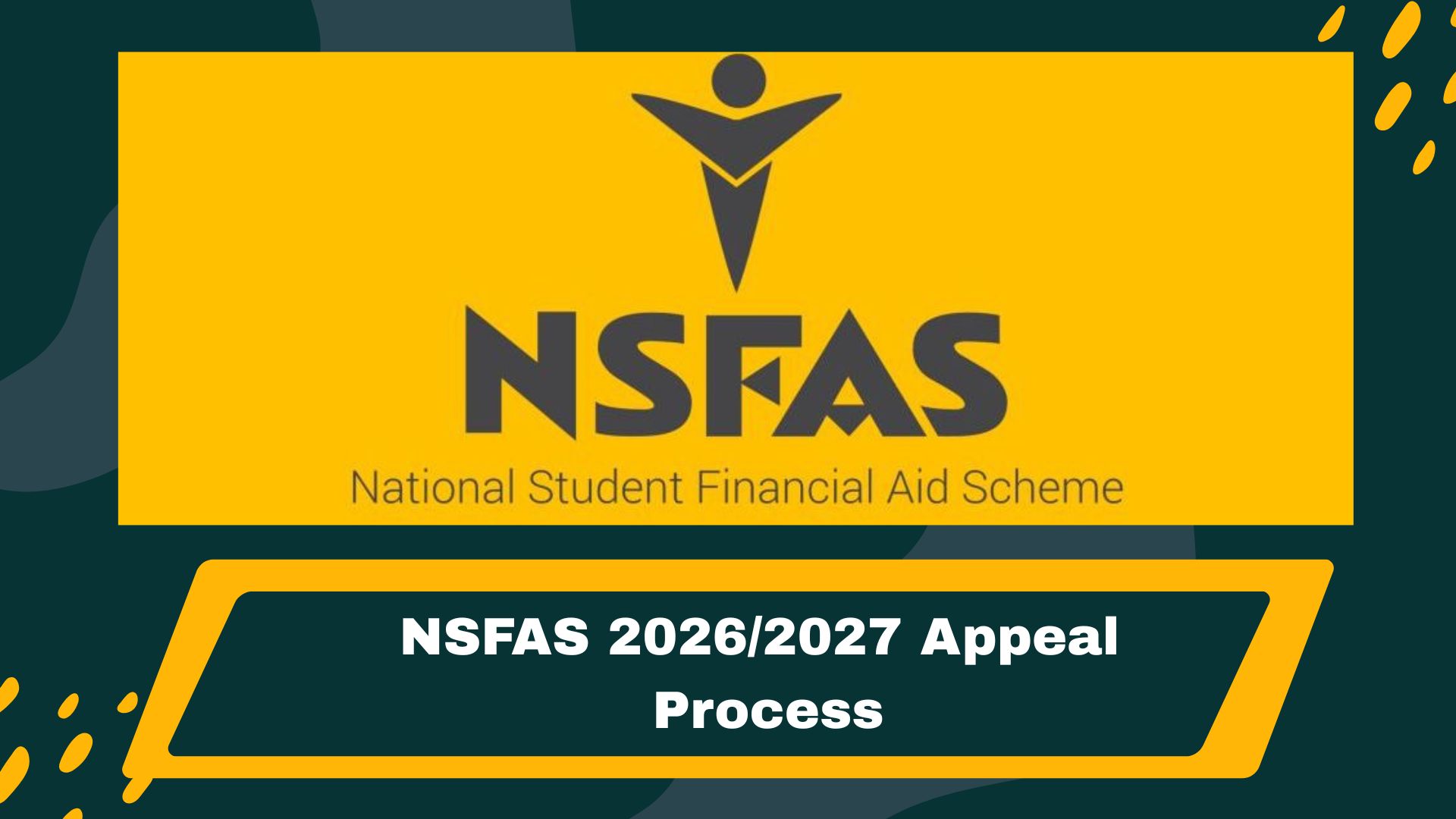 NSFAS 2026/2027 Appeal Process: What to do if your Application is Rejected