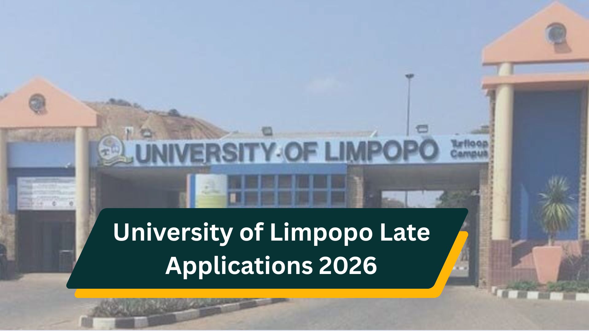 University of Limpopo 2026 Late Applications Now Open for Science and ...