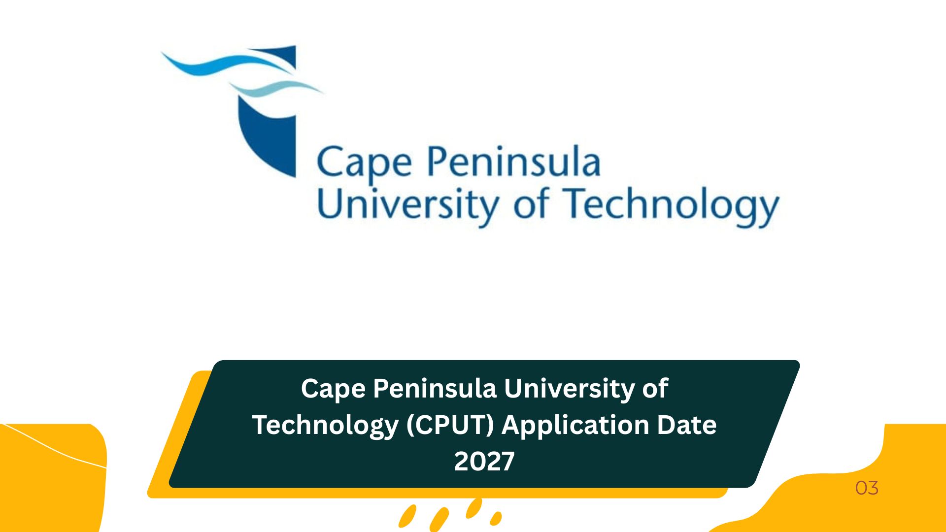 Cape Peninsula University of Technology (CPUT) Application Date 2027 ...